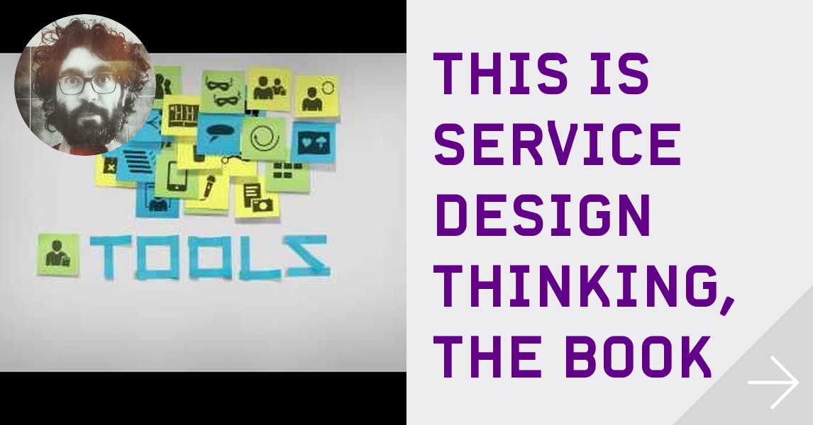 THIS IS SERVICE DESIGN THINKING, THE BOOK - TheMixxie