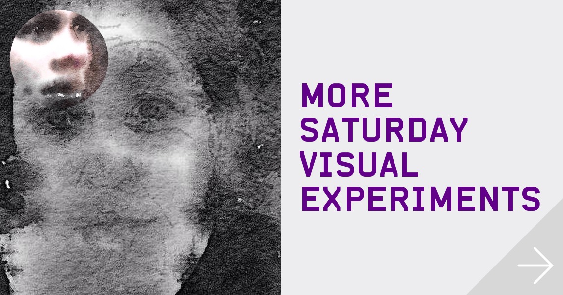 MORE SATURDAY VISUAL EXPERIMENTS - TheMixxie