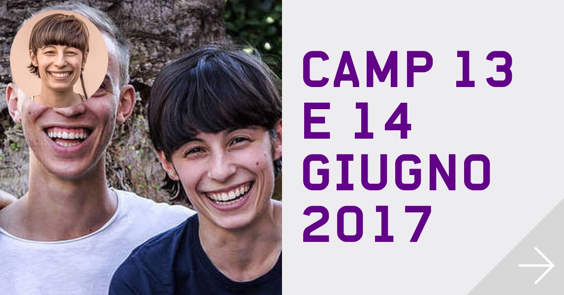 CAMP 13 E 14 GIUGNO 2017 - TheMixxie